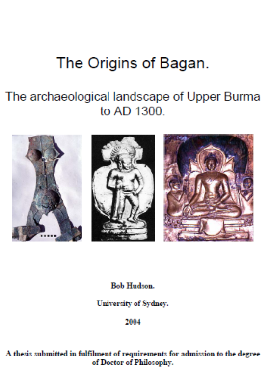 The Origins of Bagan: The archaeological landscape of Upper Burma to AD ...